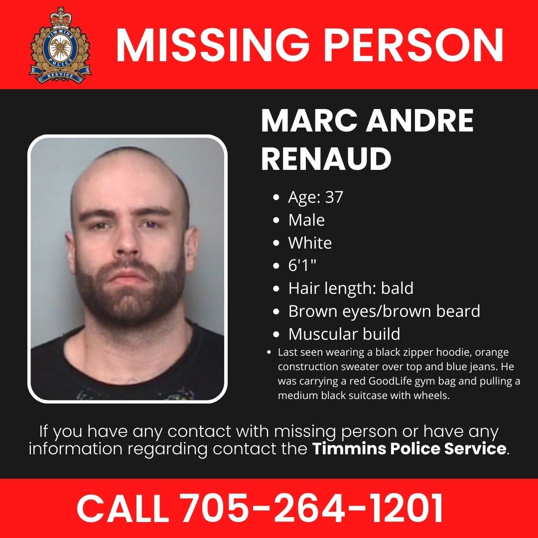 TIMMINS POLICE RENEW APPEAL FOR PUBLIC ASSISTANCE: LOCATING MARC ANDRE ...